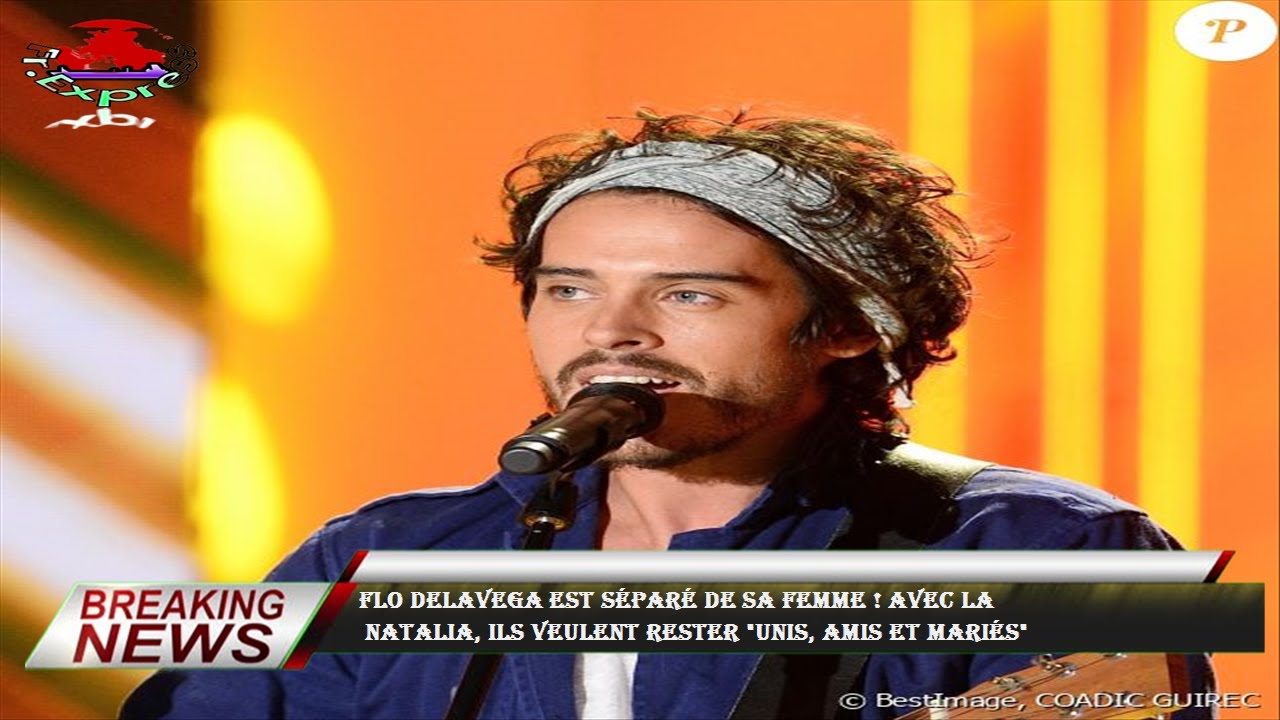 Flo Delavega est séparé de sa femme ! Avec la Natalia, ils veulent ...