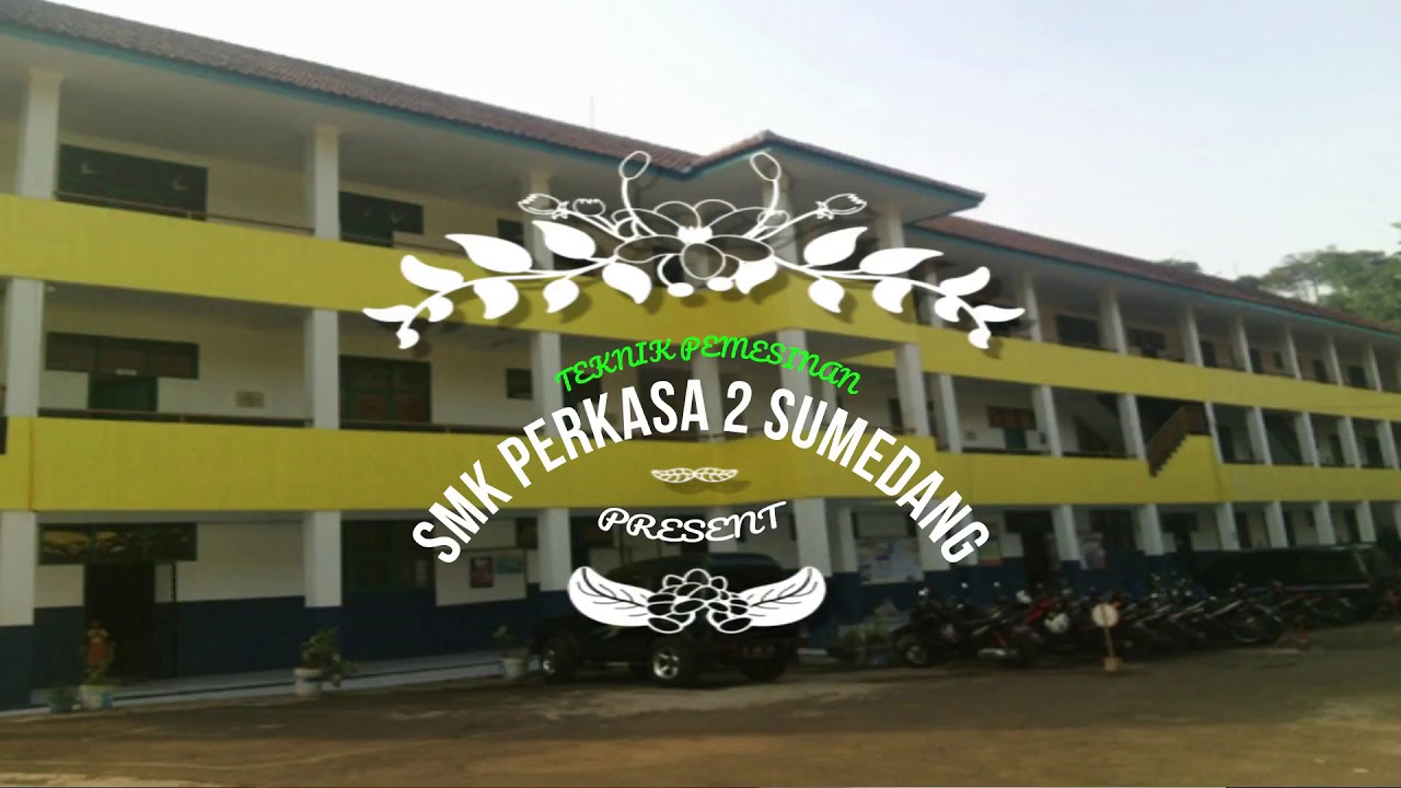 PROFILE SMK PERKASA 2 SUMEDANG - YouTube