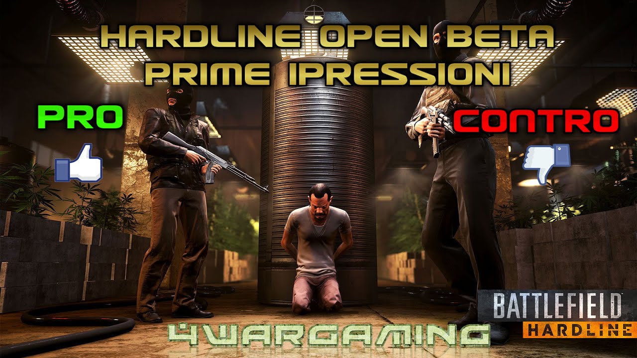 BF HARDLINE - Open Beta - le mie impressioni PRO & CONTRO - YouTube