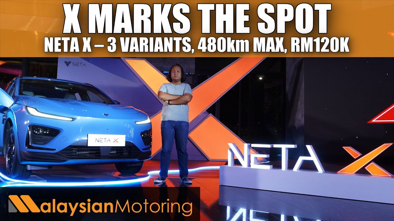 2024 Neta X Debuts – 3 Variants, 480km Max, from RM120k | #NewsUpdate ...