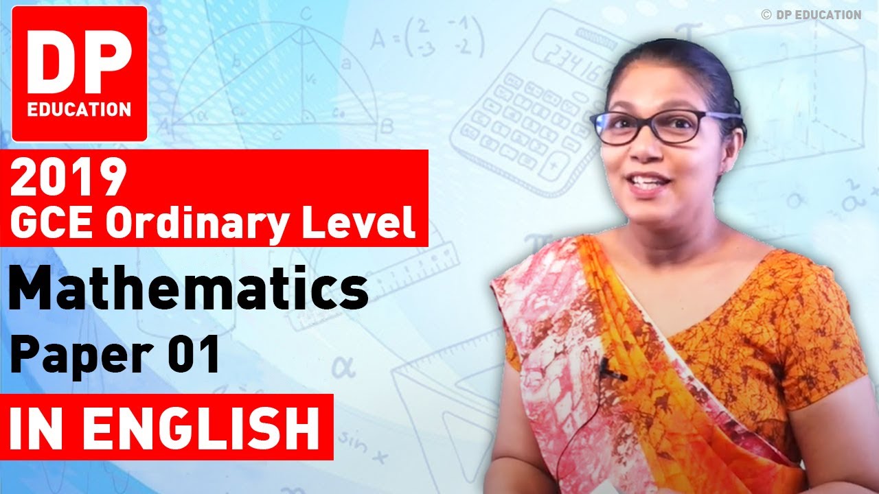 2019 GCE Ordinary Level Mathematics - Paper 01 - YouTube