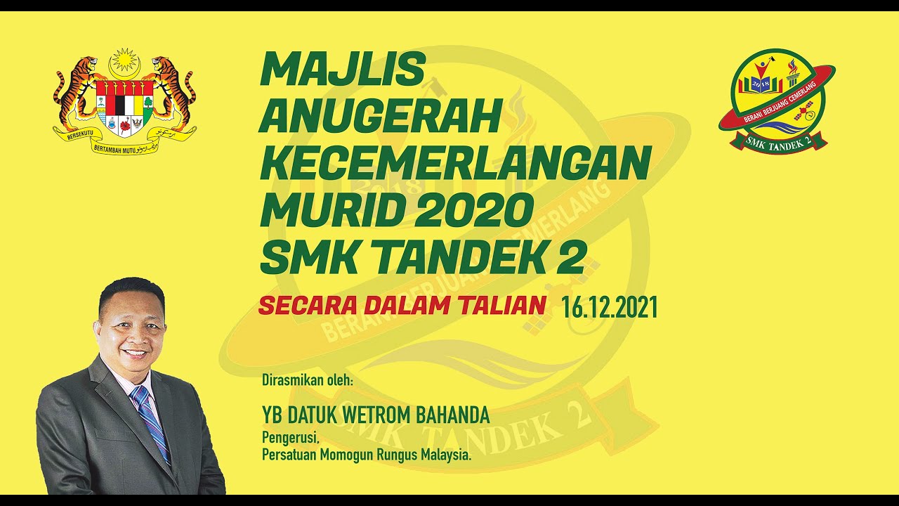 MAJLIS ANUGERAH KECEMERLANGAN MURID - SMK TANDEK 2 2021 - YouTube