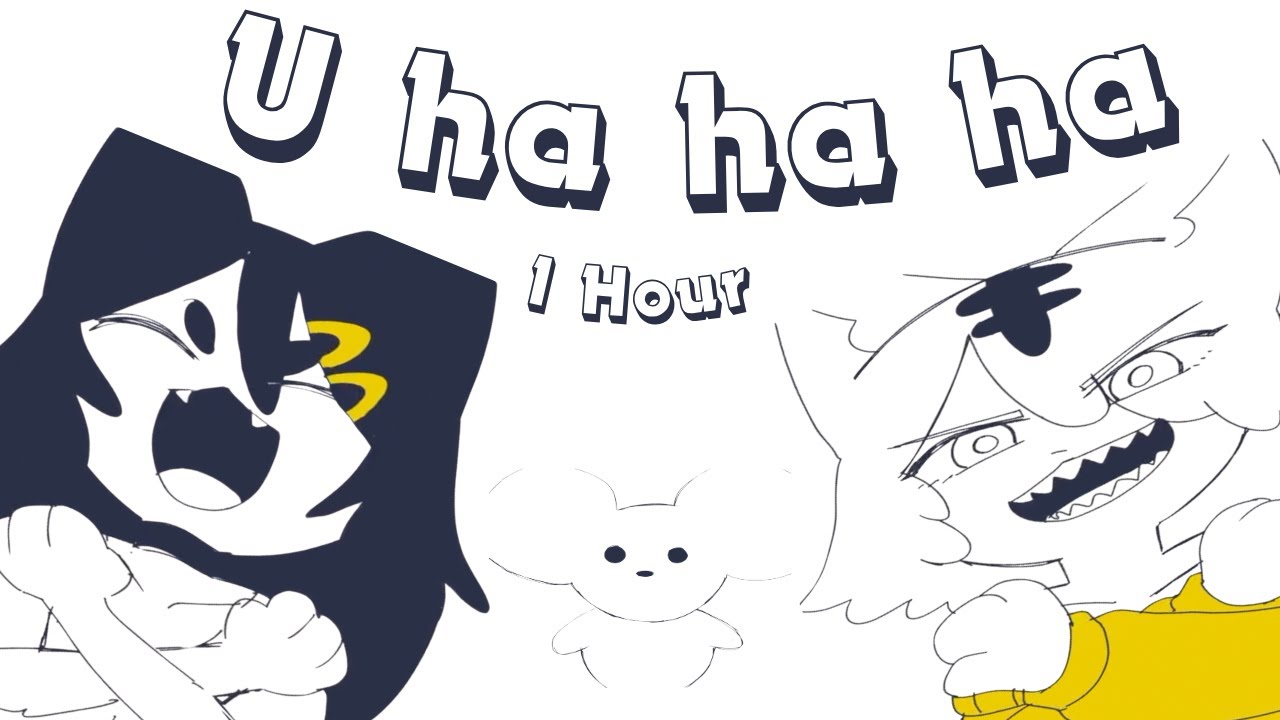 Bohahaha / U ha ha ha [ 1 Hour ] - YouTube