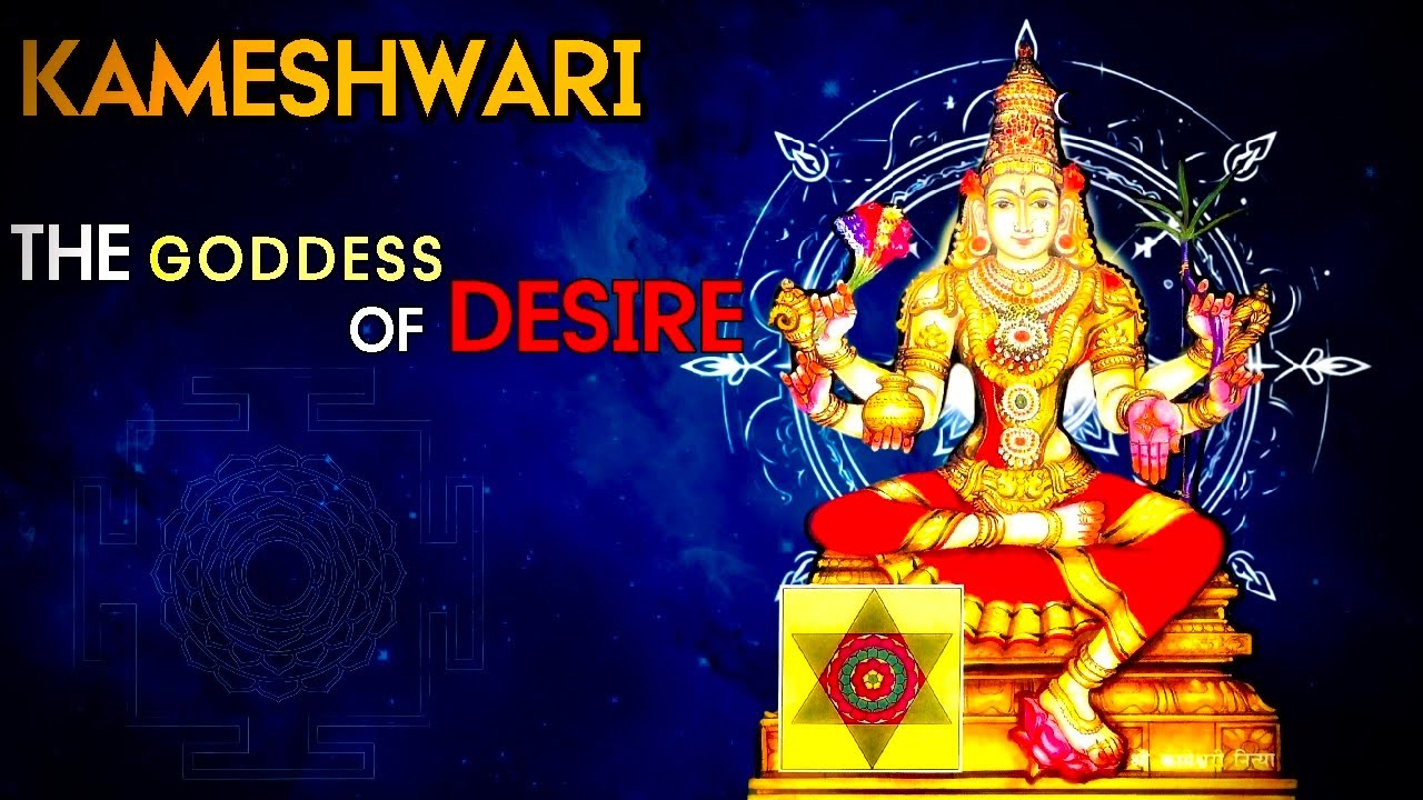 1ST NITYA KAMESHWARI THE GODDESS OF DESIRE / SHE BRINGS CLOSER TO SOUL ...