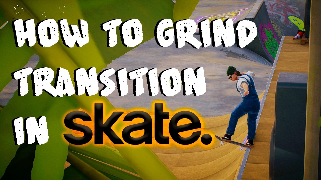 How to Grind Transition in skate. | This new feature feels incredible ...