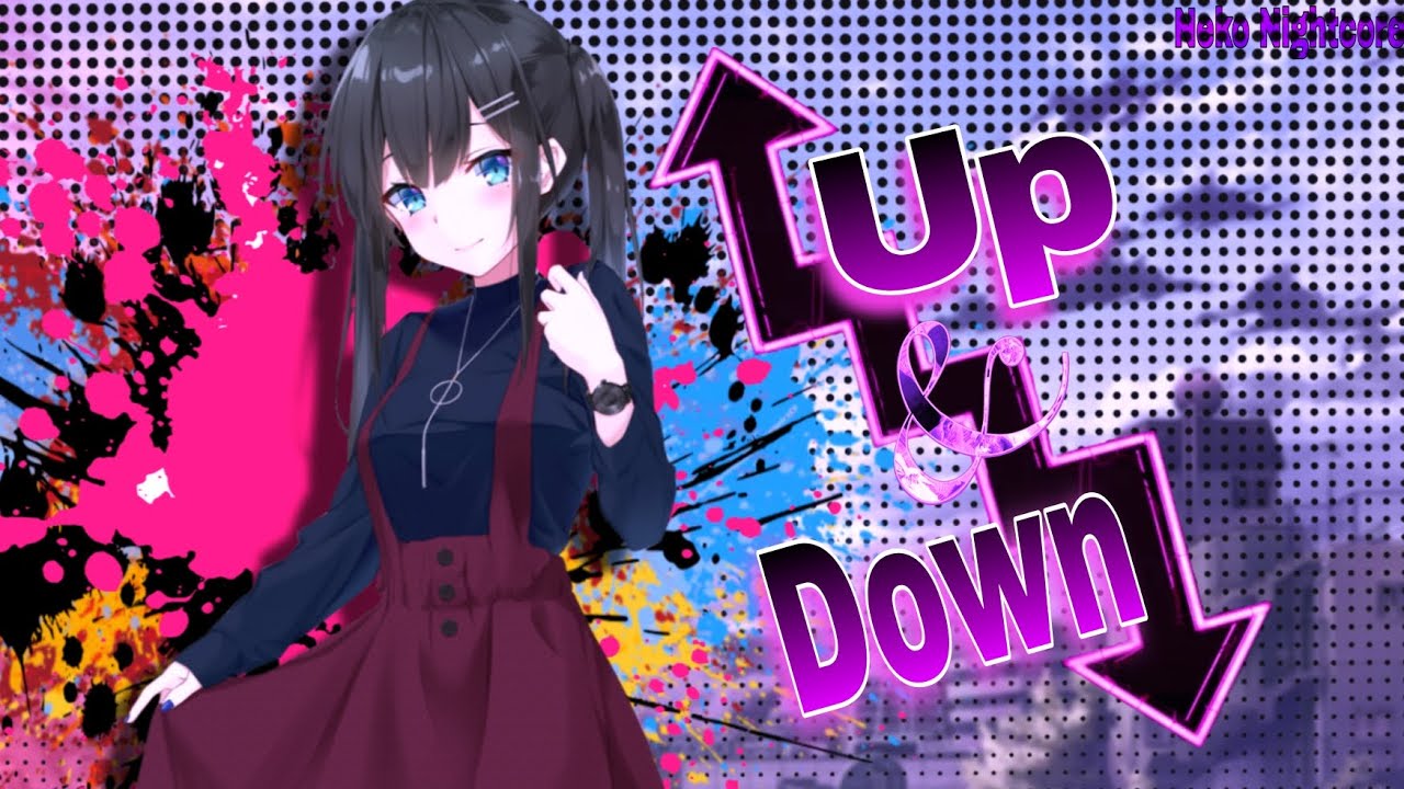 Nightcore - Up & Down [OFFICIAL NIGHTCORE VIDEO] - YouTube