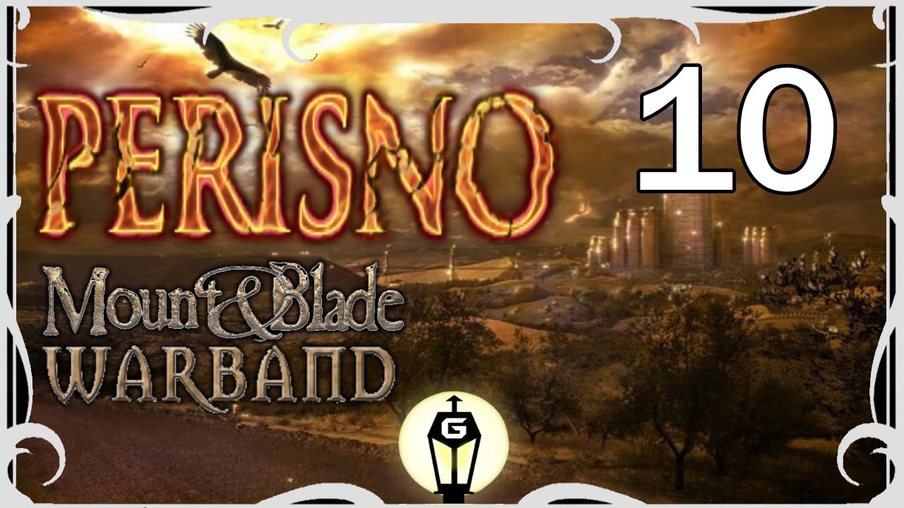 Blood and Iron | Perisno Mount & Blade Warband Mod Ep 10 - YouTube