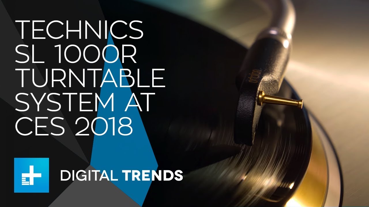 Technics SL1000R Turntable System - Hands On at CES 2018 - YouTube