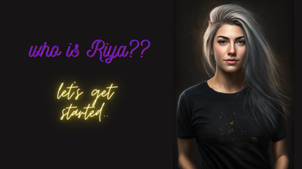 Who is Riya?? - YouTube