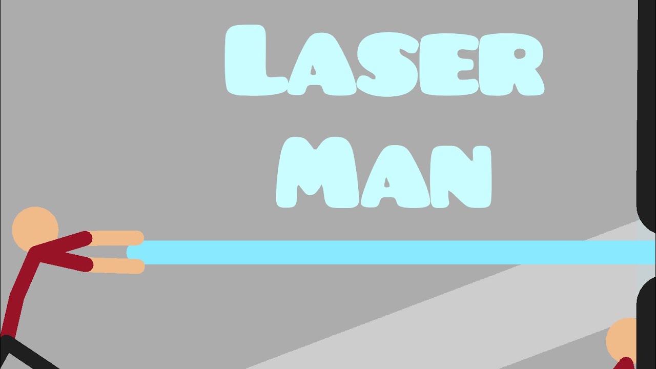 Laser MAN!! - YouTube