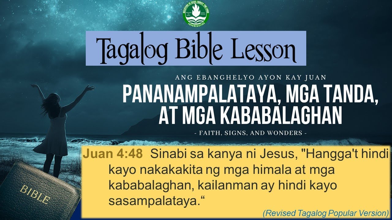 Pananampalataya, Mga Tanda, at Mga Kababalaghan - Juan 4:43-54 - YouTube