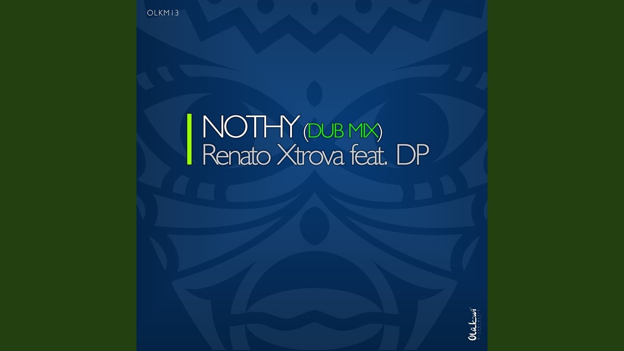 Nothy (Dub Mix) - YouTube