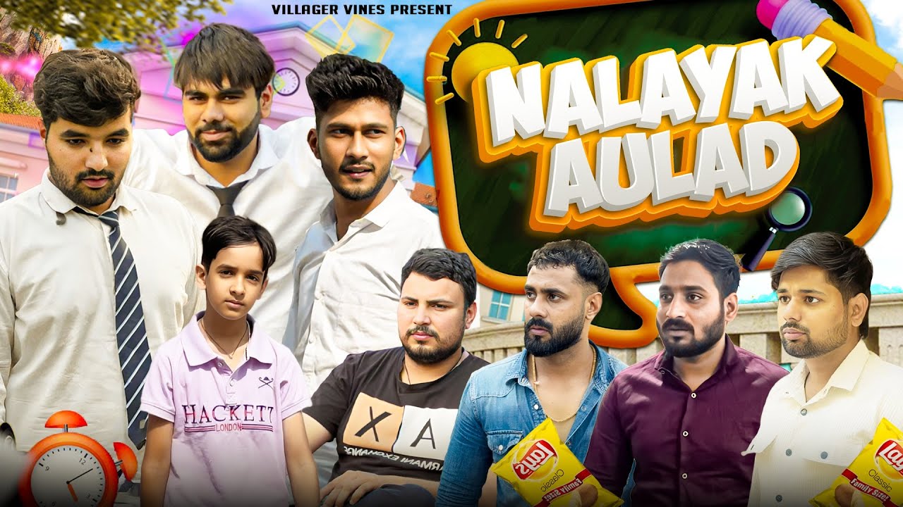 Nalayak Aulad | Villager Vines - YouTube