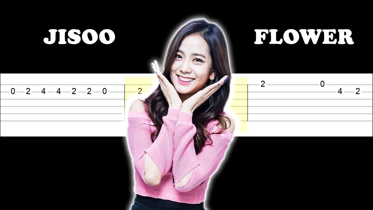 JISOO - FLOWER (Easy SLOW Guitar Tabs Tutorial) - YouTube