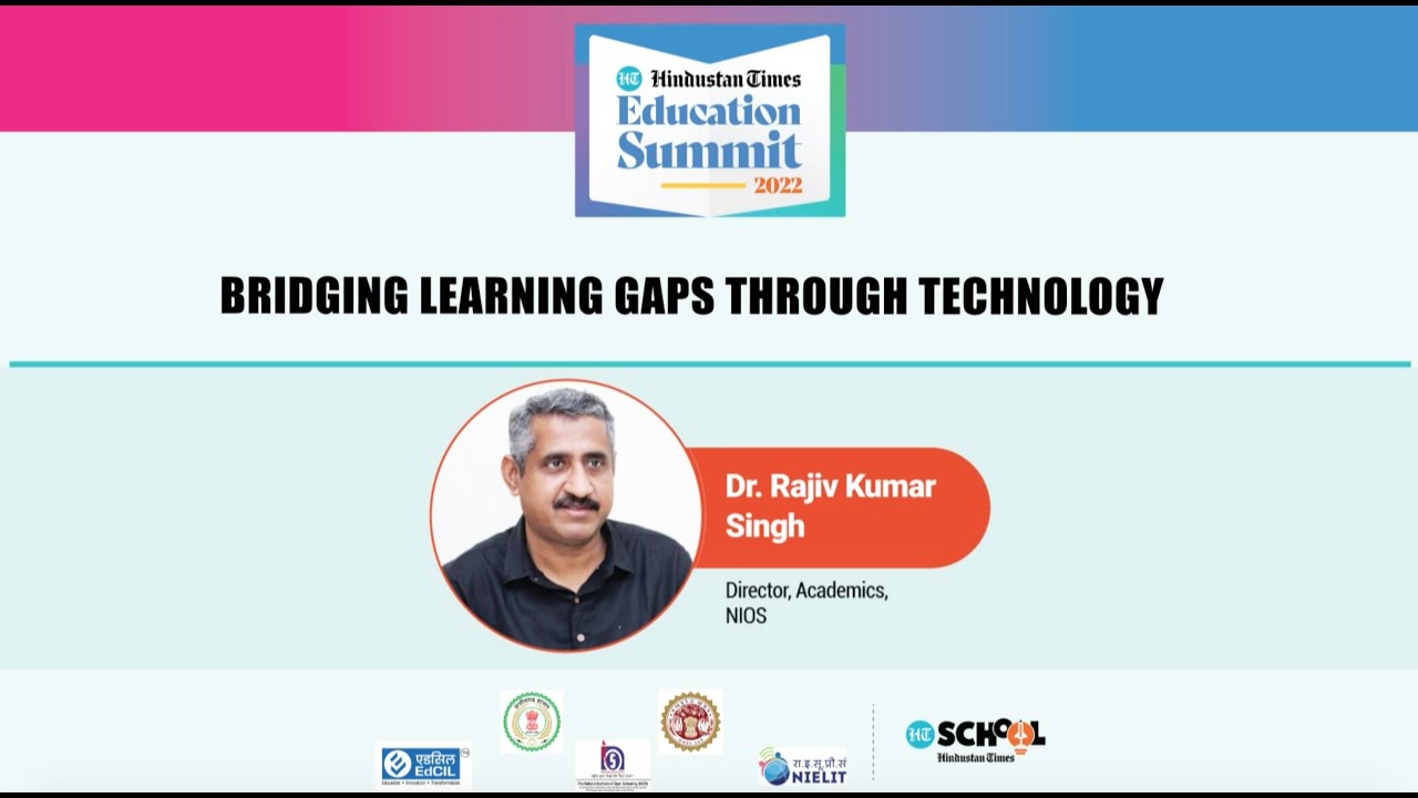 Bridging Learning Gaps Through Technology | HT School | Dr. Rajiv Kumar Singh | NIOS - YouTube