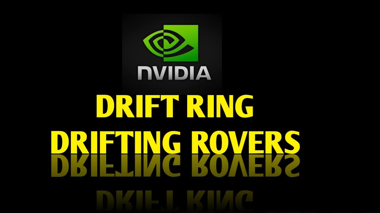 Nvidia Drift Ring Drifting Rovers - YouTube