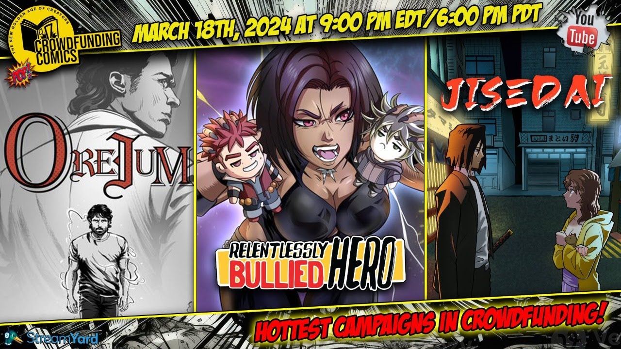 Crowdfunding Comics: JISEDAI, OREIUM SAGA, and RELENTLESSLY BULLIED ...