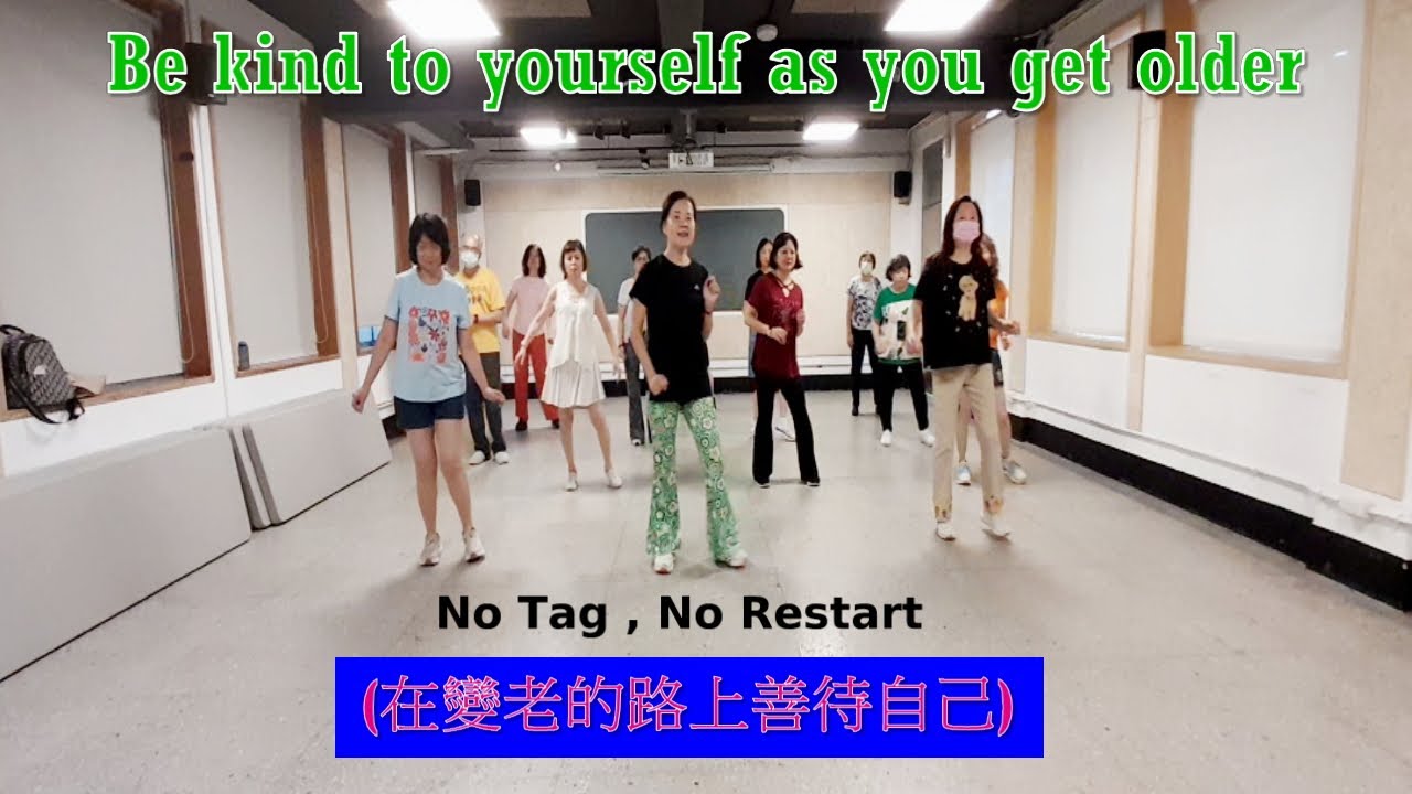 Be kind to yourself as you get older - Line Dance (Beginner) - YouTube