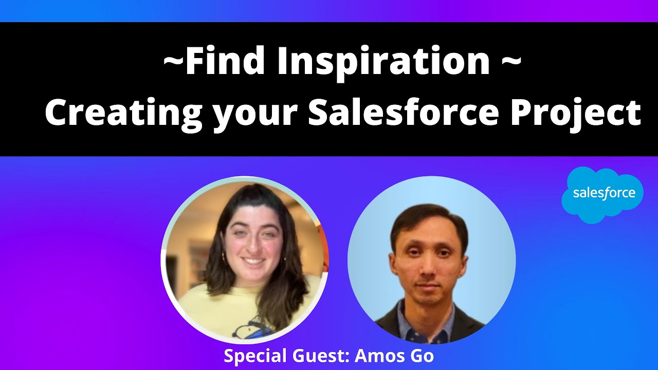 Find Inspiration to create a Salesforce Project - YouTube