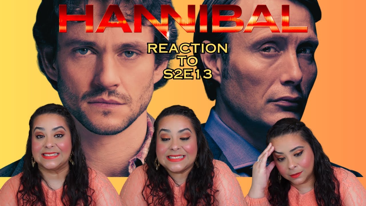 Hannibal S2E13 - FIRST TIME WATCHING - SEASON 2 FINALE - YouTube