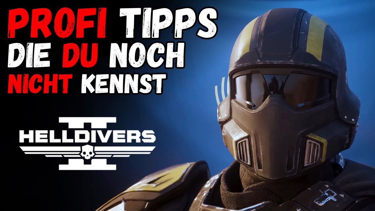 Helldivers 2 - Tipps und Tricks deutsch - Tipps vom Profi 🔥 - YouTube