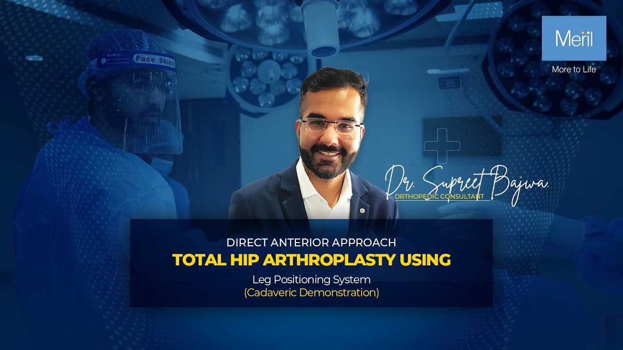 Cadaveric Surgical Demo of THR using the Leg Position System through ...