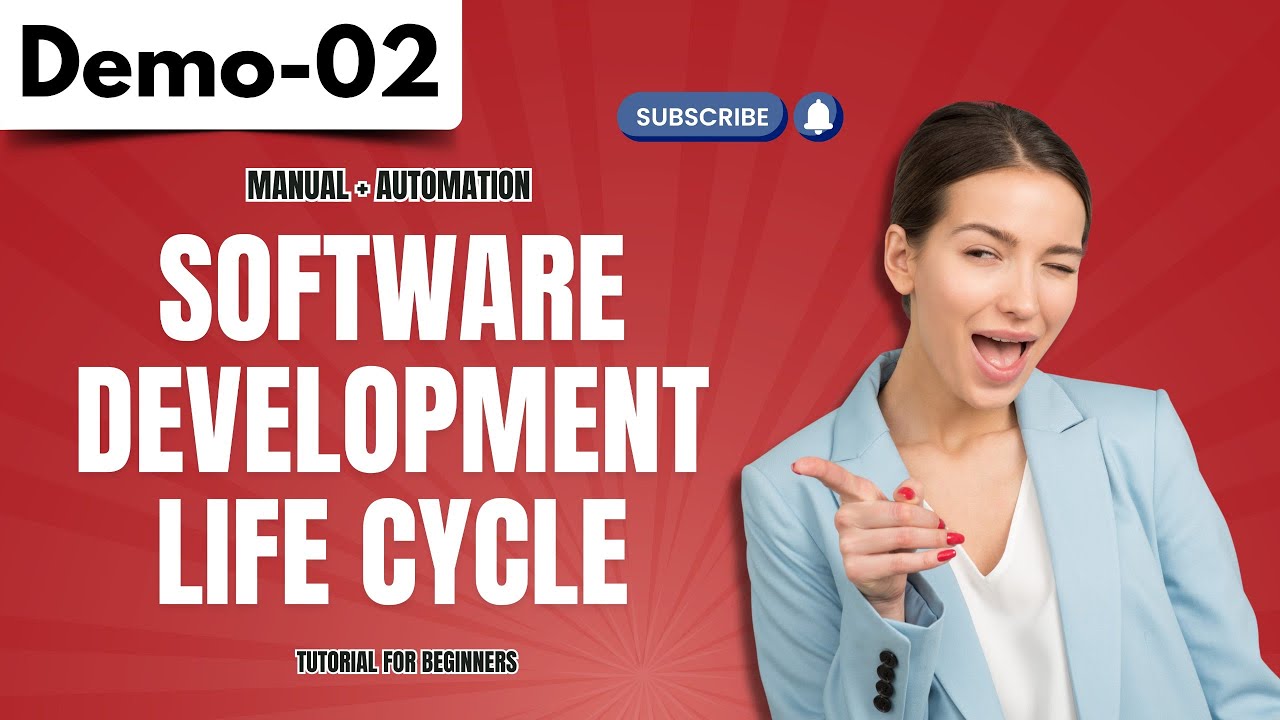 Manual + Automation Demo 02 | Software Development Life Cycle ...