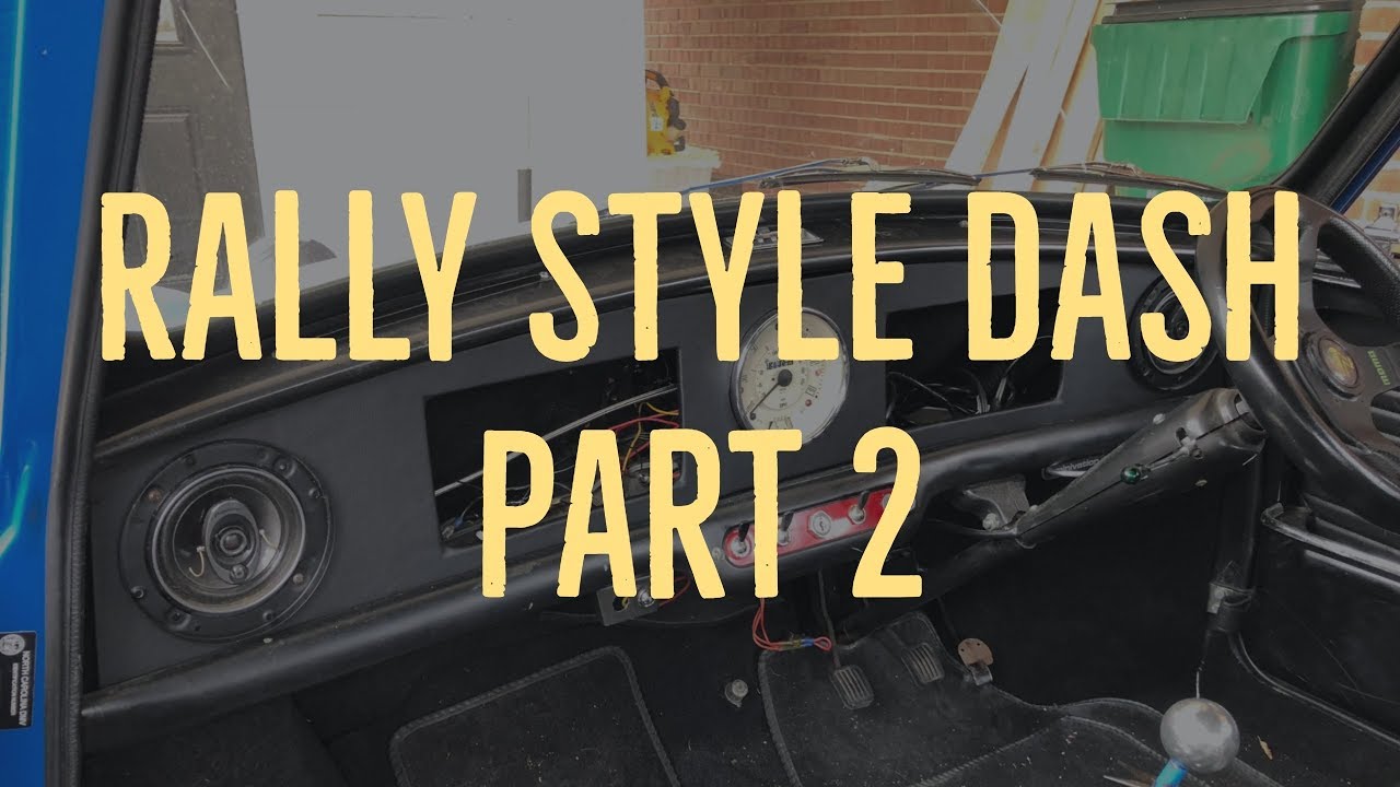 Classic Mini DIY - Custom Rally Dash Part 2 - YouTube