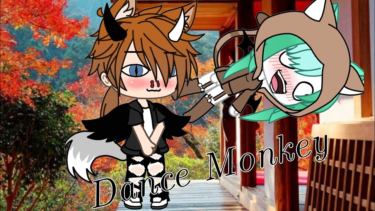 Dance Monkey =Meme=Апельсинчик - YouTube