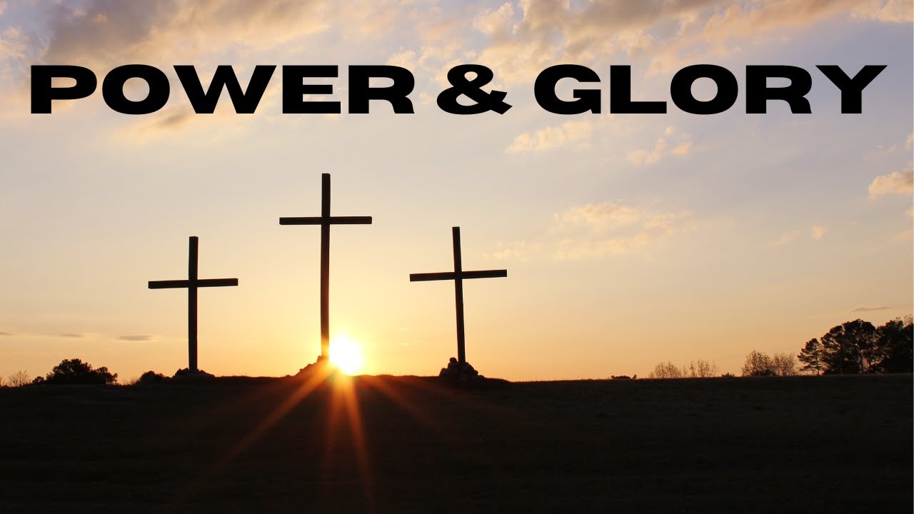 Power & Glory - Easter Service - YouTube