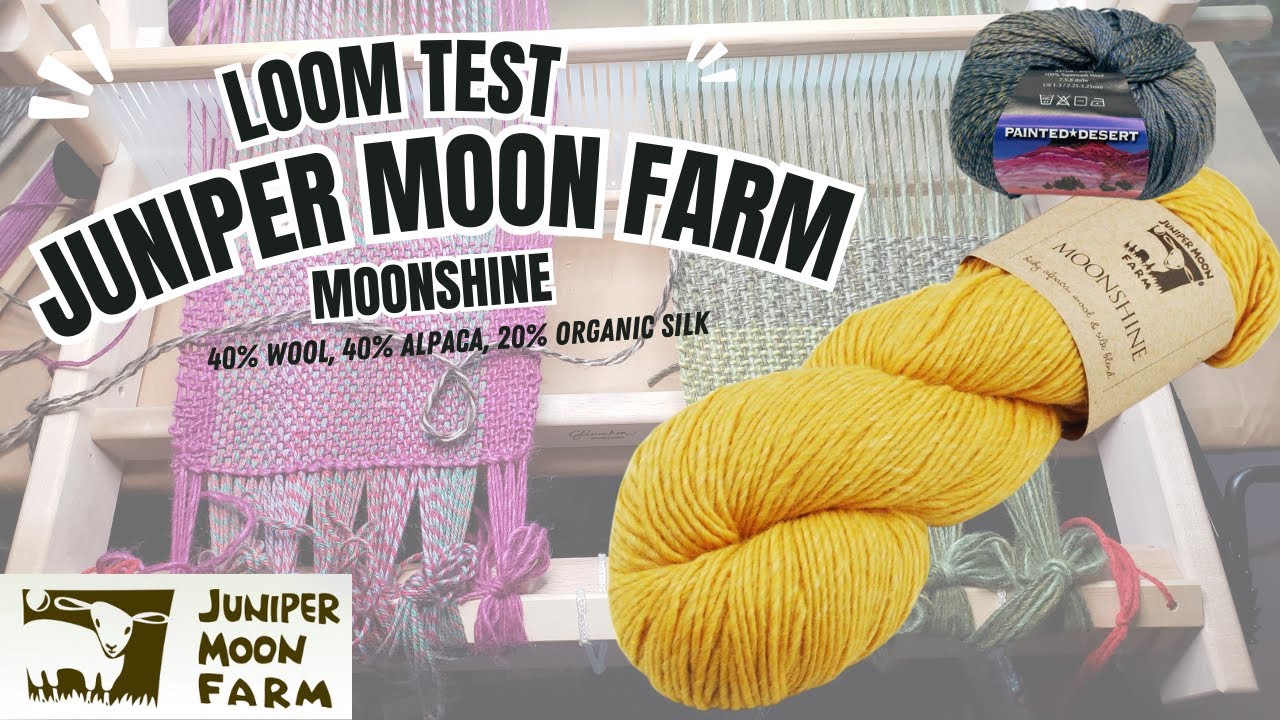 Weaving Test - Juniper Moon Farm Moonshine Wool Alpaca Silk Blend Yarn ...