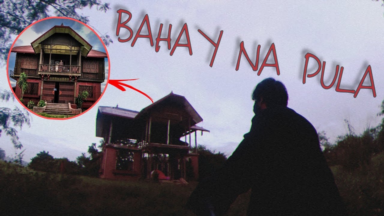 Dark History Behind The Beauty Of Bahay na Pula(San Ildefonso Bulacan ...
