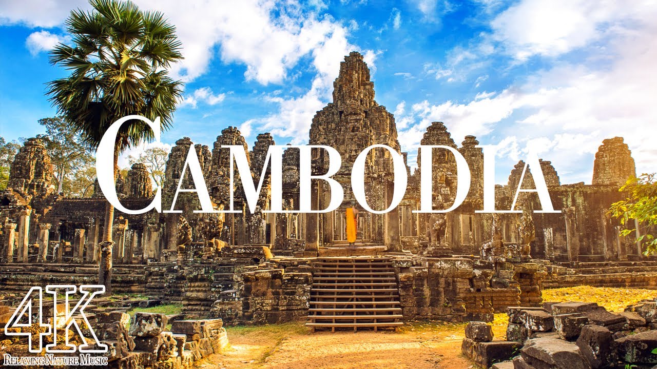 Cambodia 4K Ultra HD • Land of spectacular ruins | Relaxation Film With ...