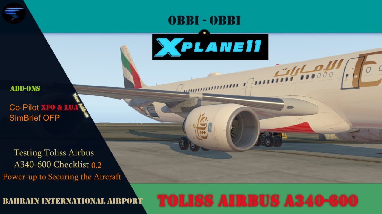 Toliss Airbus A340-600 | X-PLANE 11 | Testing the A346 XFO Checklist V ...