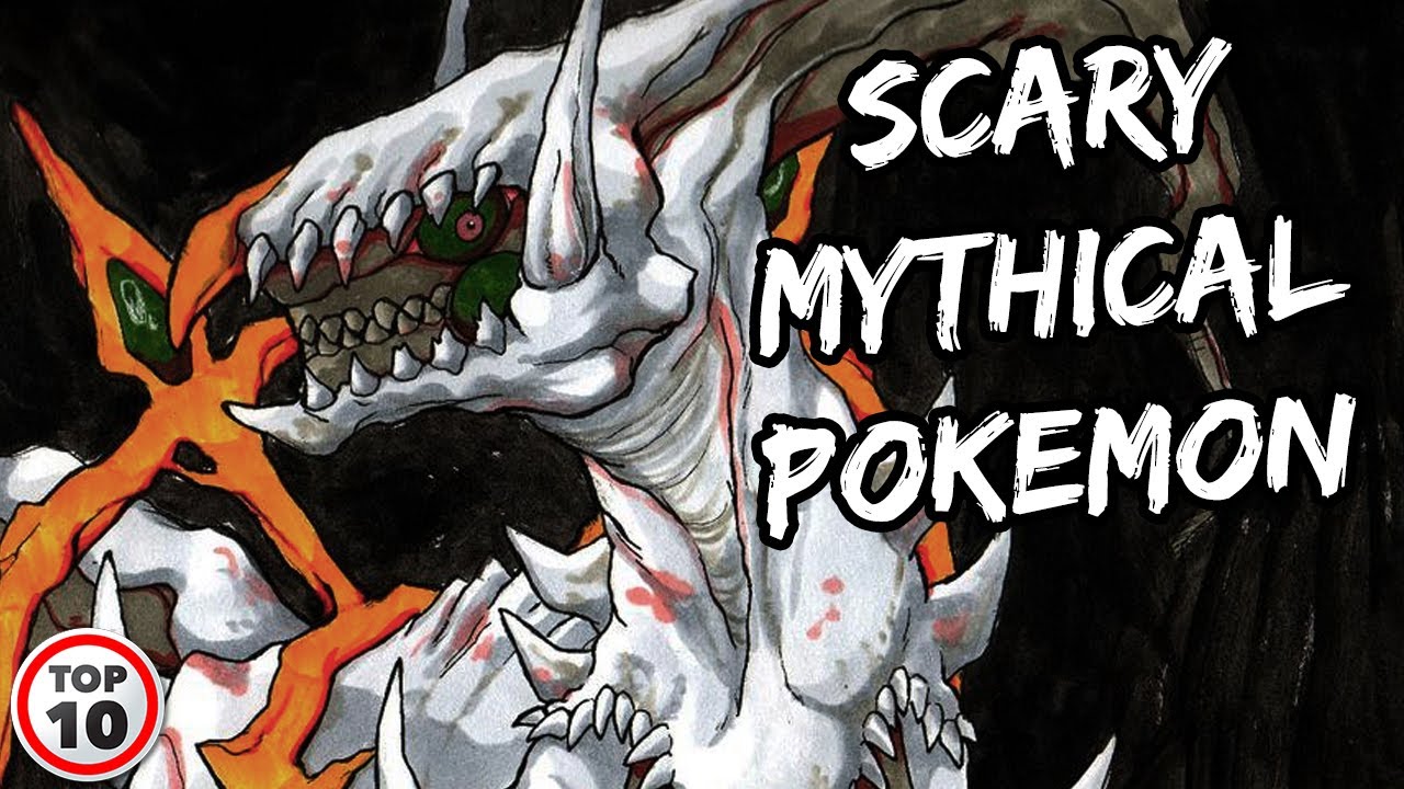 Top 10 Scary Mythical Pokemon - YouTube