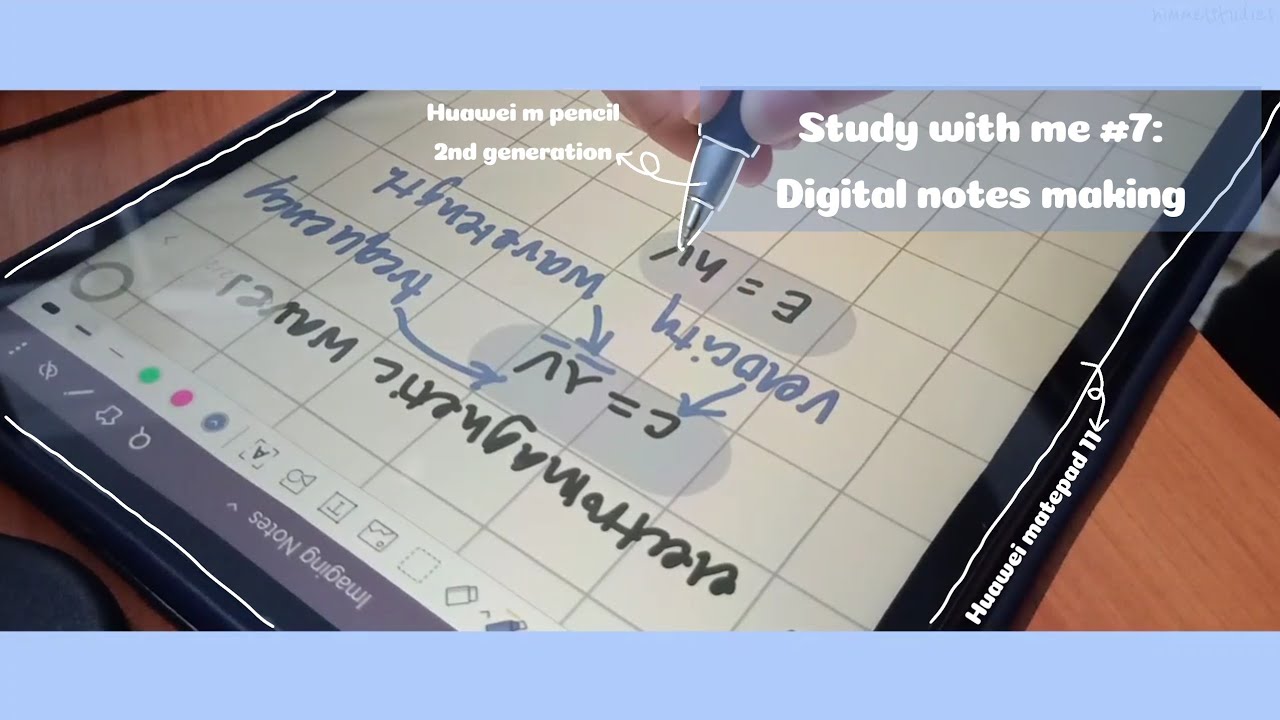 study with me #7: digital notes making on Huawei Matepad 11, with music ...