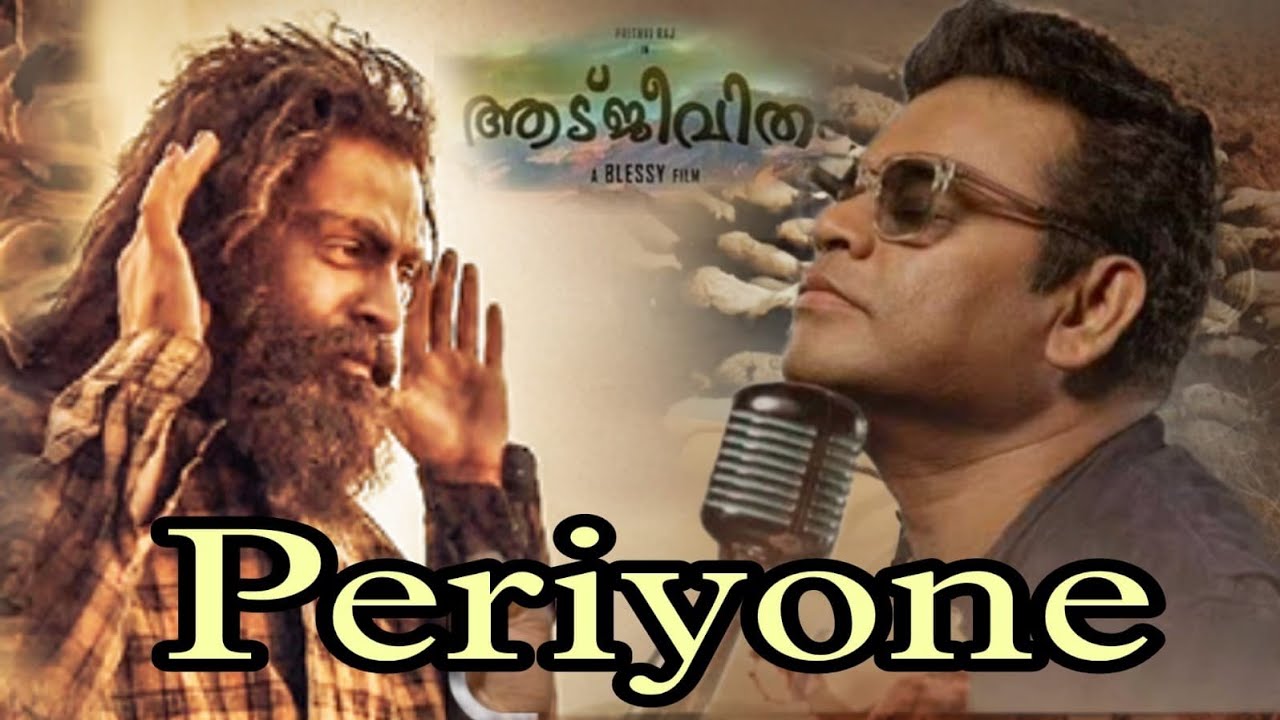 Periyone Cover Song - Malayalam | The GoatLife | Aadujeevitham | A.R ...