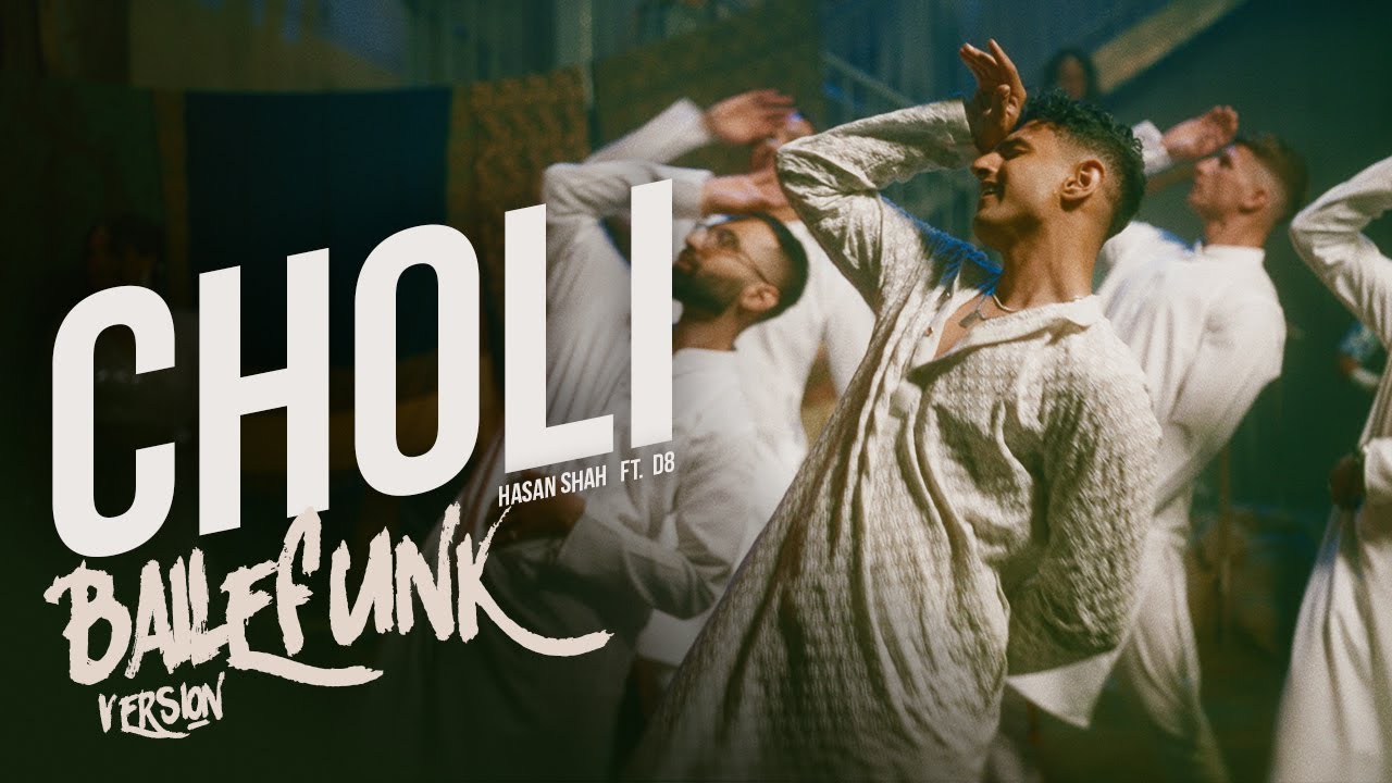 Choli - Hasan Shah | D8 | Ramses (Baile Funk Version) - YouTube