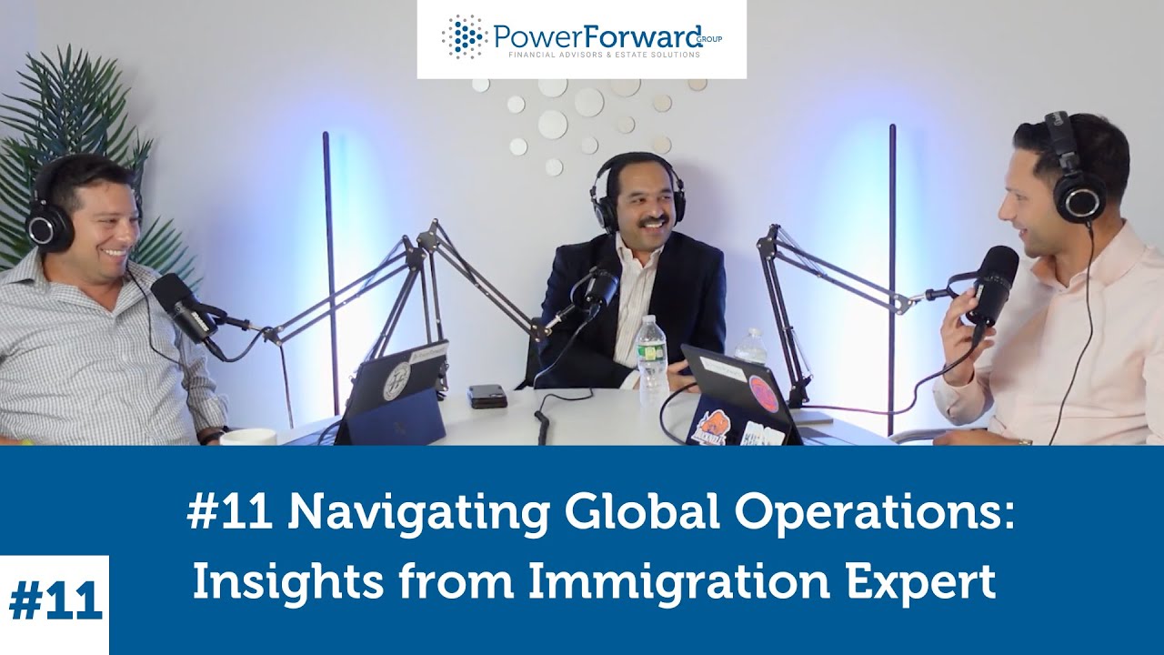 #11 Navigating Global Operations: Insights from Immigration Expert ...