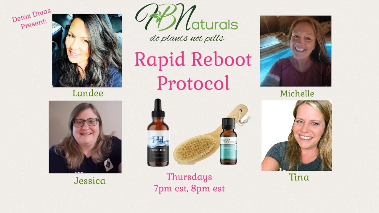 Rapid Reboot Protocol: HBN Product Education Call w the Detox Divas ...