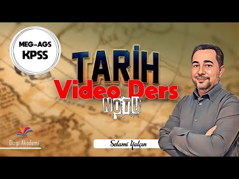 08. KPSS I AGS TARİH I TÜRK İSLAM TARİHİ I. I SELAMİ YALÇIN