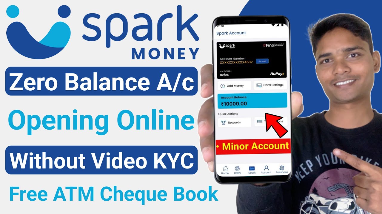 spark money zero balance account opening online || spark money account ...