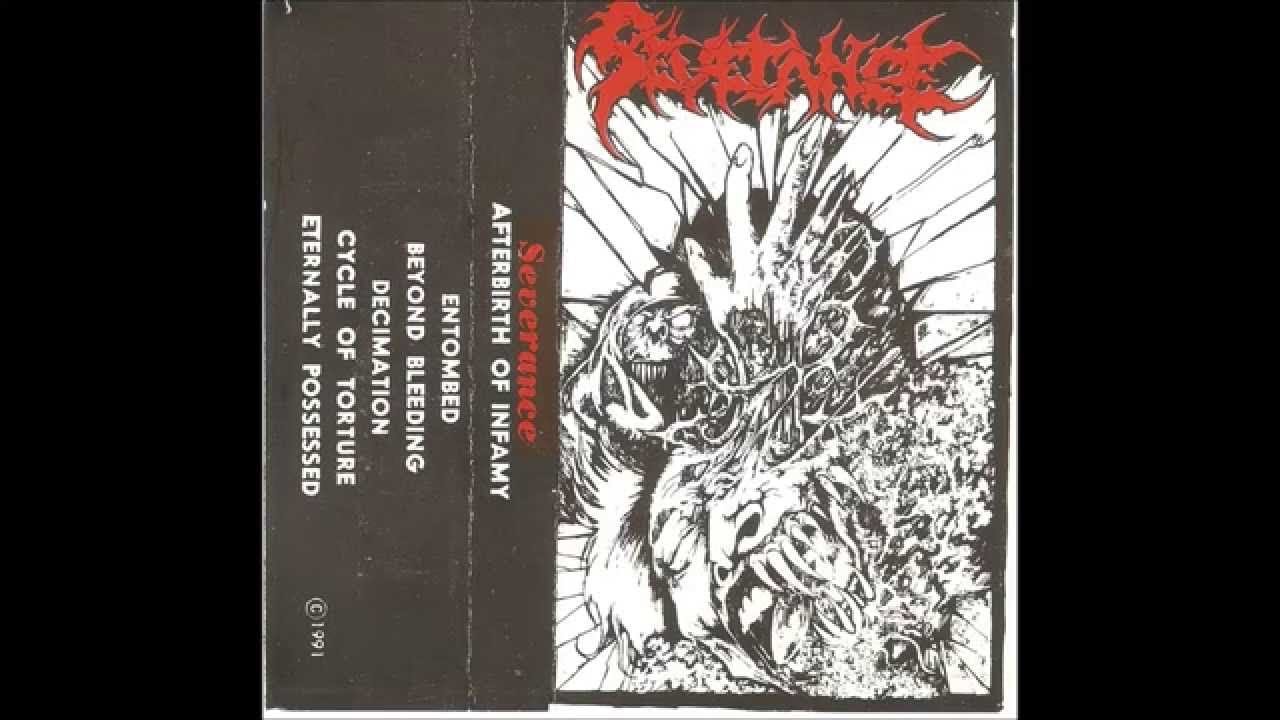 SEVERANCE - Afterbirth Of Infamy Demo 1991 [FULL DEMO] - YouTube