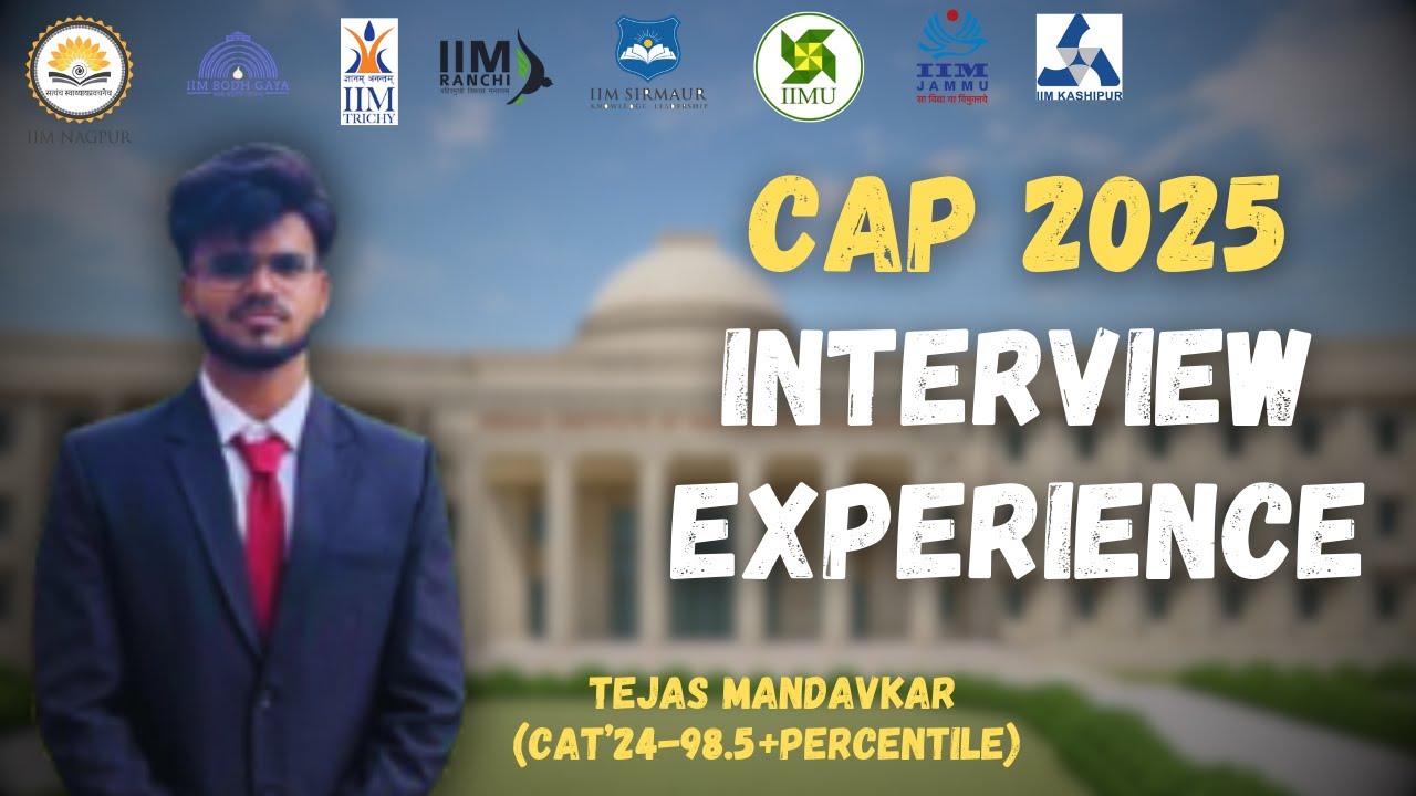 CAP INTERVIEW EXPERIENCE || CAP 2025 INTERVIEW EXPERIENCE || MISTAKES ...