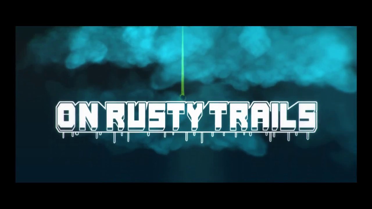 on rusty trails #1 только хардкор - YouTube