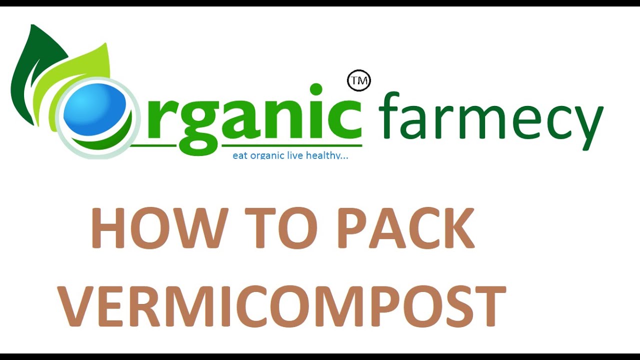 VERMICOMPOST PACKAGING - YouTube