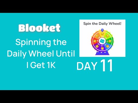 Spinning the Daily Wheel Until I Get 1K DAY 11 | Blooket - YouTube