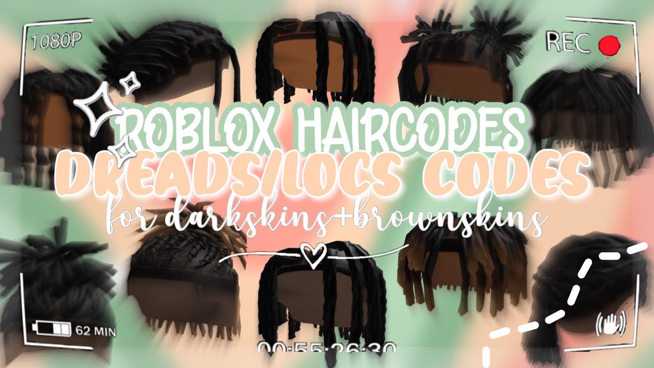 ROBLOX DREADS/LOCS CODES FOR BLACK GUYS **NONCHALANT DREADHEADS ...