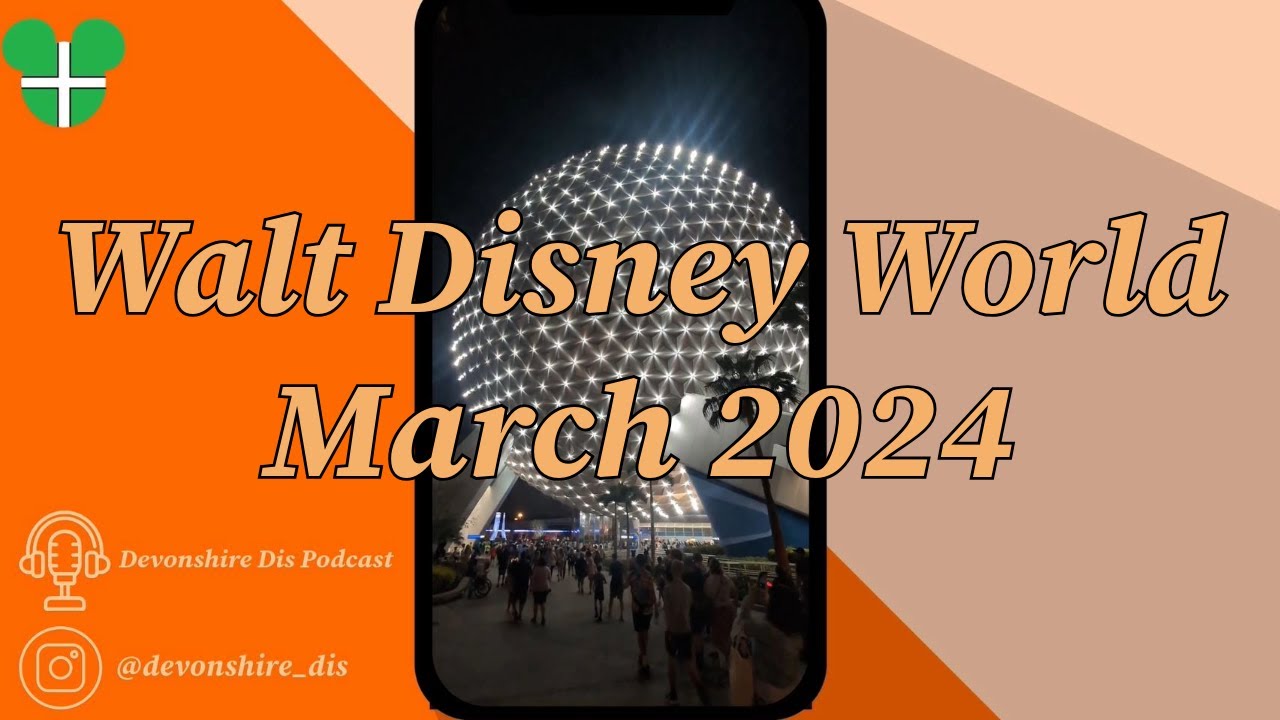 Walt Disney World March 2024 - Snippet - YouTube