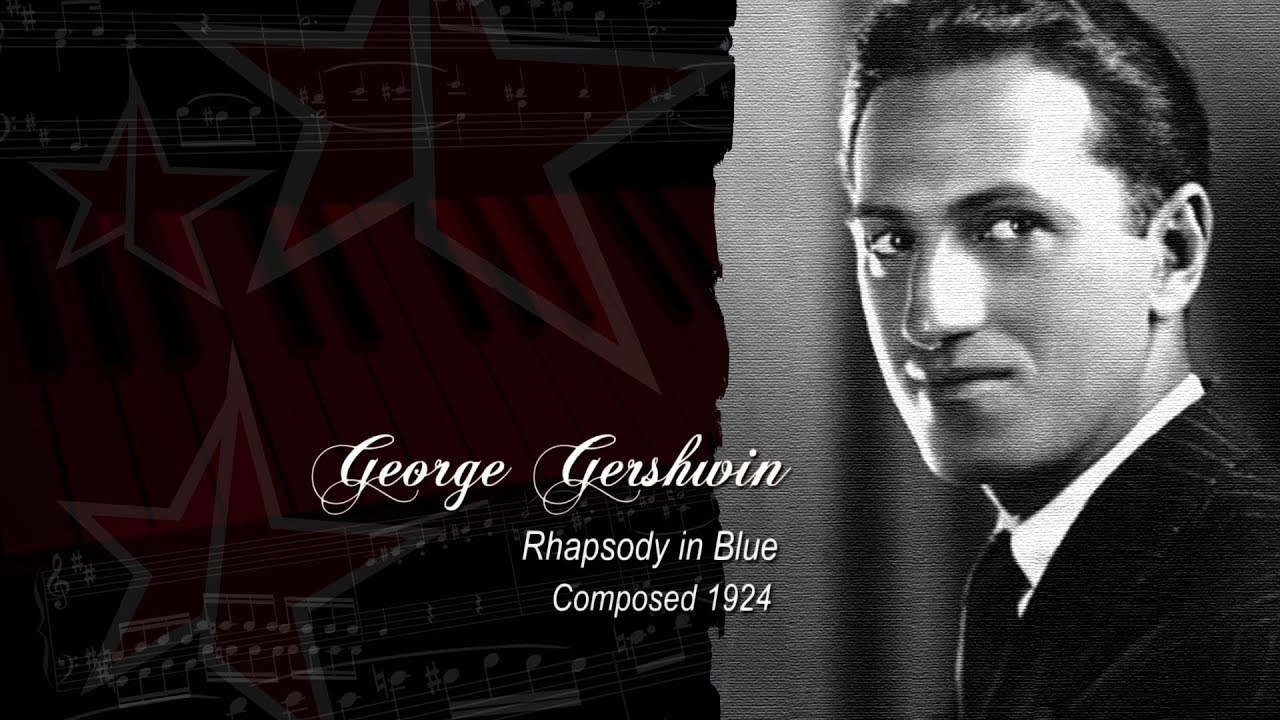 George Gershwin. Rhapsody in Blue - YouTube